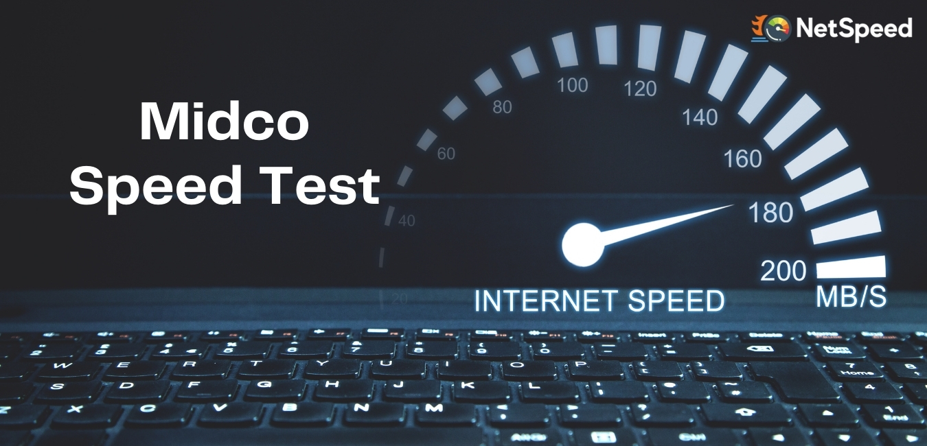 Midco Speed Test - Check Midco Internet Speed Online